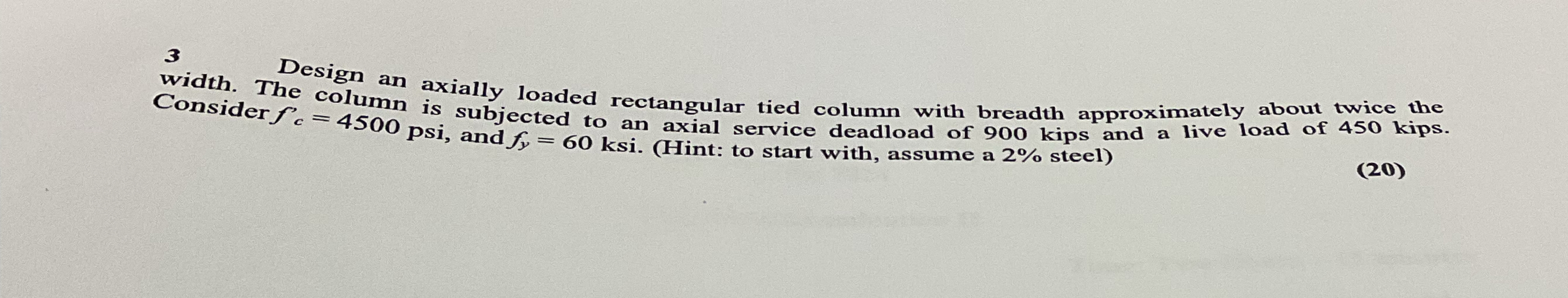 Solved 3width. Thesign an axially loaded rectangular tied | Chegg.com