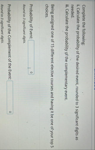 Solved Complete the following:i. ﻿Calculate the probability | Chegg.com