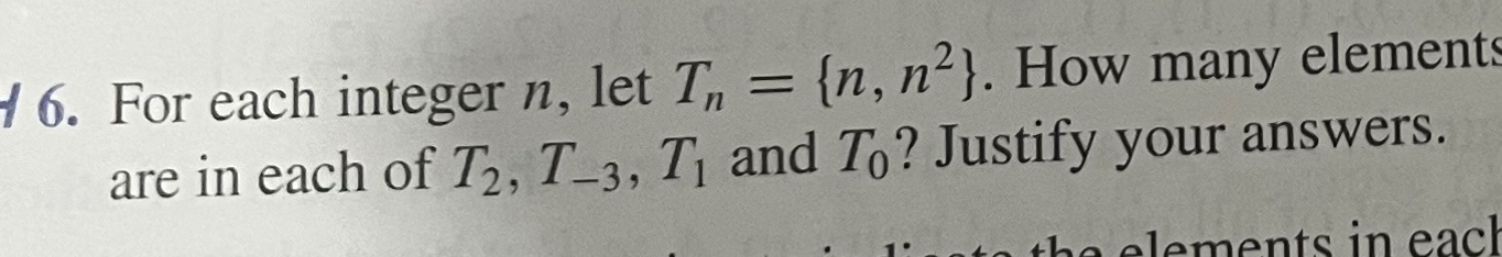 Solved For each integer n, ﻿let Tn={n,n2}. ﻿How many element | Chegg.com