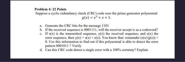 Solved Problem 4: 22 Points Suppose a cyclic redundancy | Chegg.com