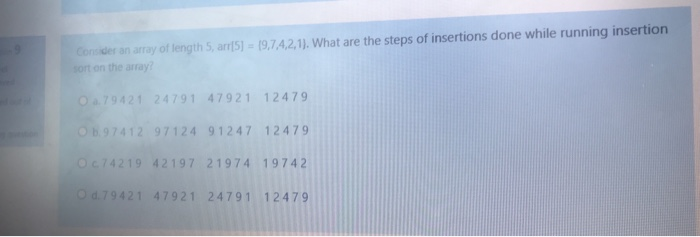 Solved Consider an array of length 5, art/5) = 19,7.4.2.1). | Chegg.com