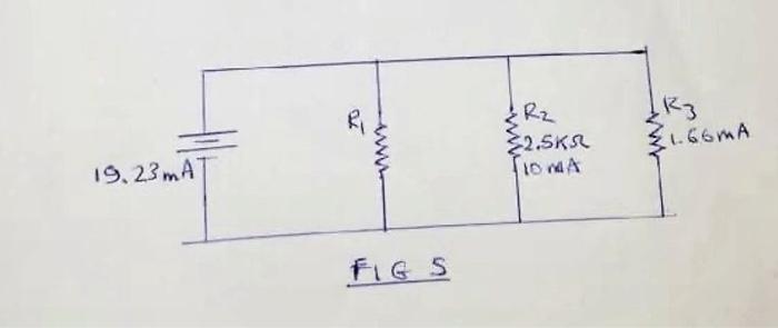 Solved 20 & R2 2.5KSE 10A 1R3 (1.66mA w 19.23 mA FIGS | Chegg.com