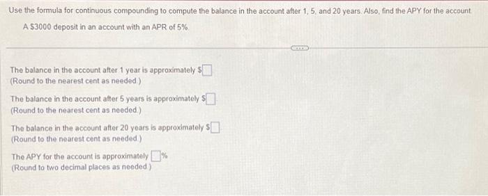 Solved Use the formula for continuous compounding to compute | Chegg.com