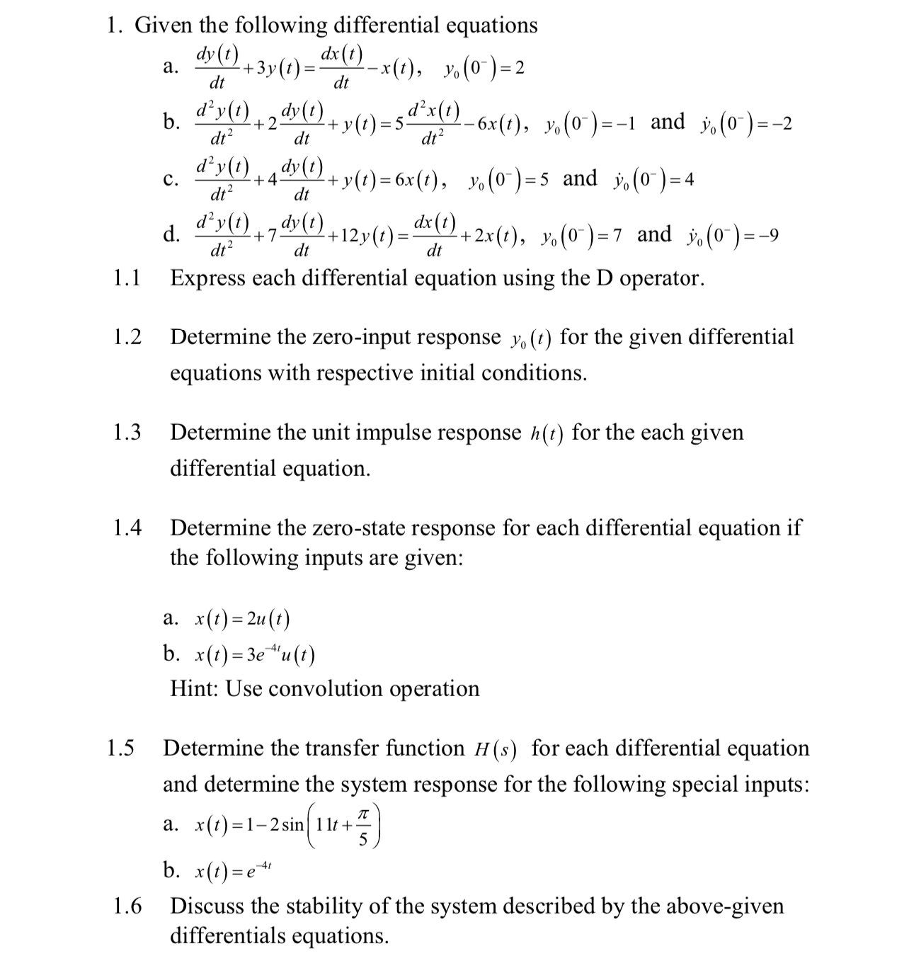 Solved Given the following differential | Chegg.com