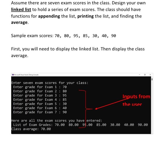 Solved Assume there are seven exam scores in the class. | Chegg.com