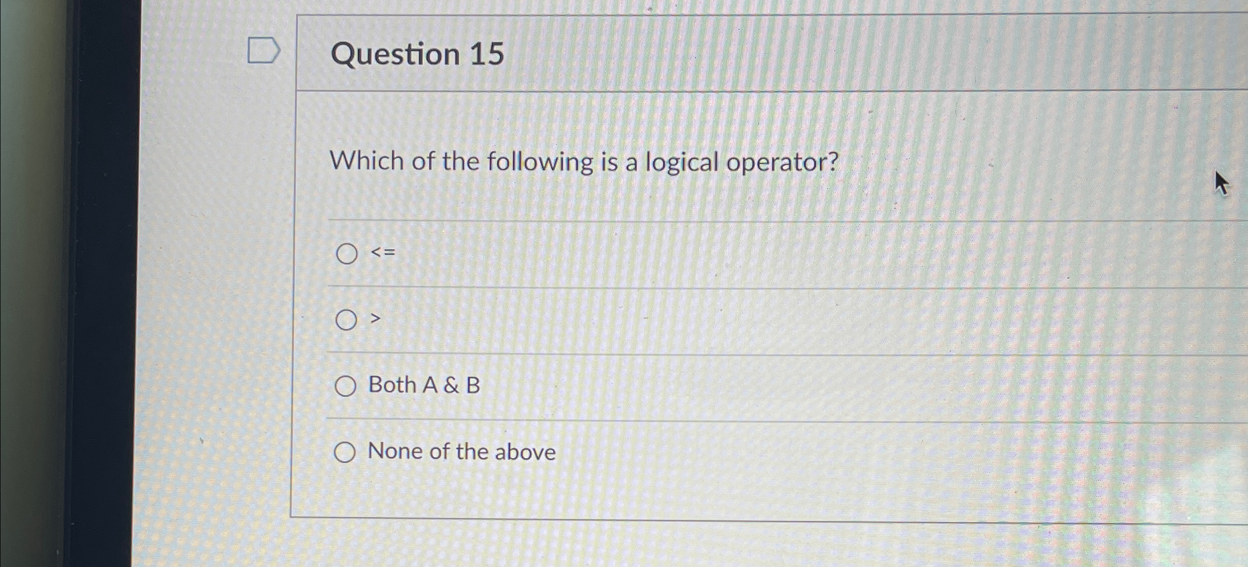 Solved Question 15Which of the following is a logical | Chegg.com