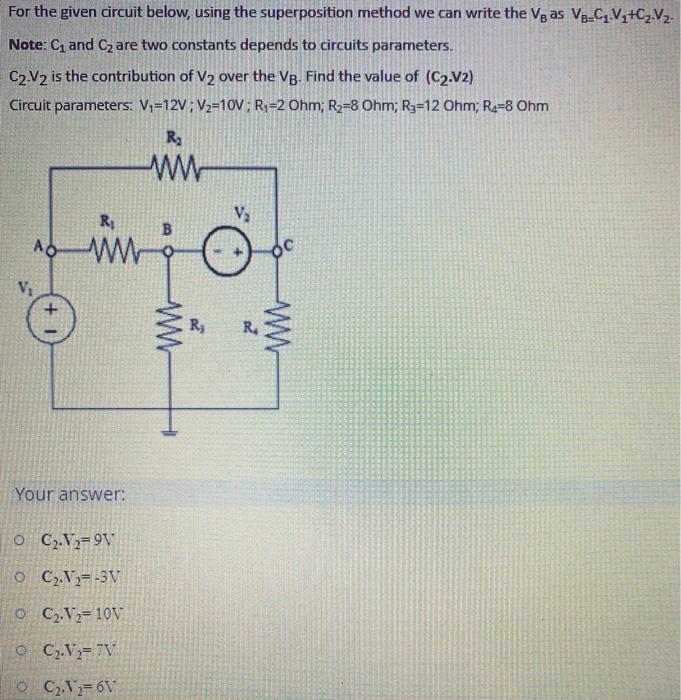 Solved For the given circuit below, using the superposition | Chegg.com