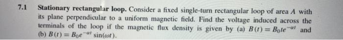 Solved 1 Stationary rectangular loop. Consider a fixed | Chegg.com