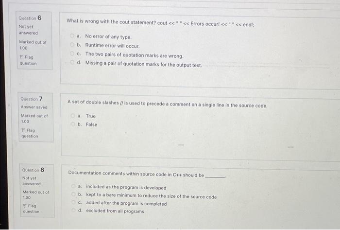 Solved Question 3 The of a variable in C++ must be preceded | Chegg.com