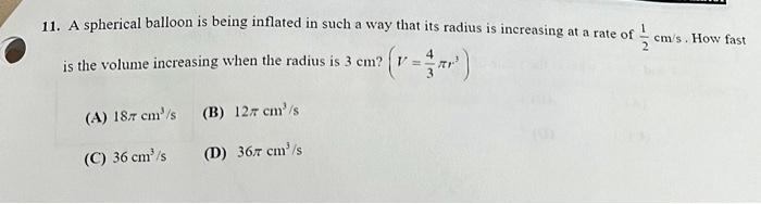 Solved 11. A spherical balloon is being inflated in such a | Chegg.com