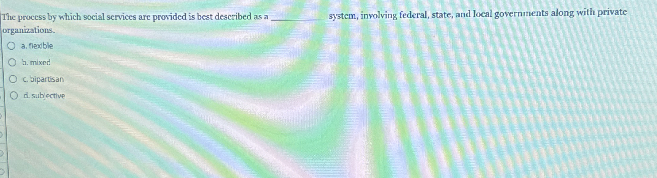 High Quality SOLUTION How to solve The process by which social services are | Chegg.com