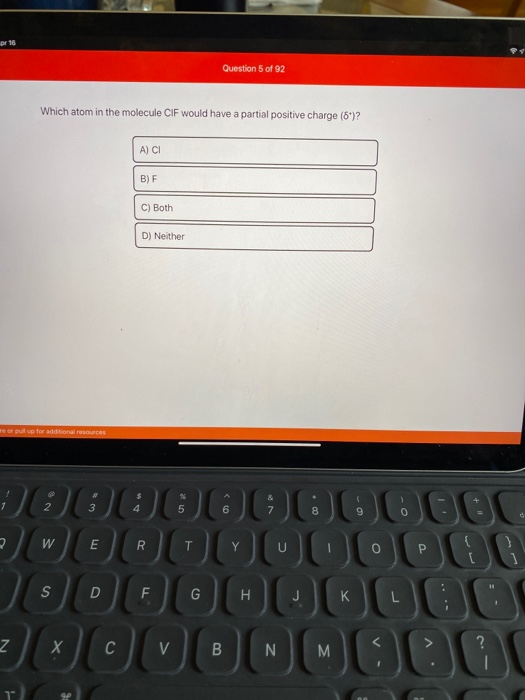Solved Which atom in the molecule CIF would have a partial | Chegg.com