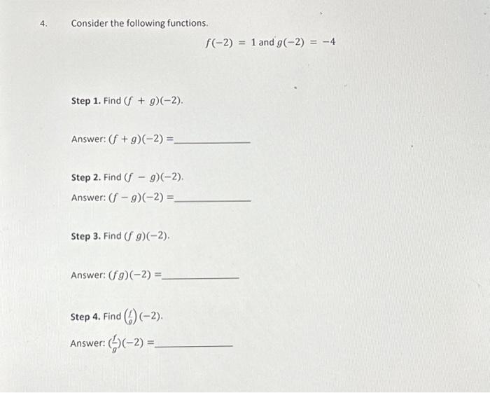 Solved 4. Consider the following functions. Step 1. Find (f | Chegg.com