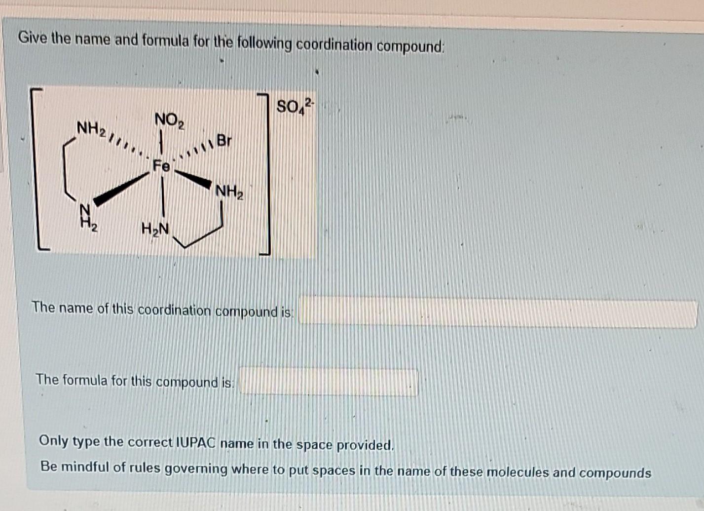 Solved Give the name and formula for the following | Chegg.com
