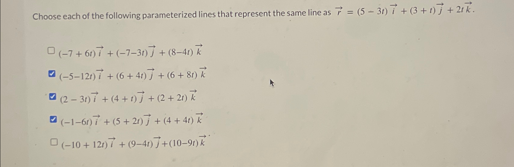 Solved Choose each of the following parameterized lines that | Chegg.com