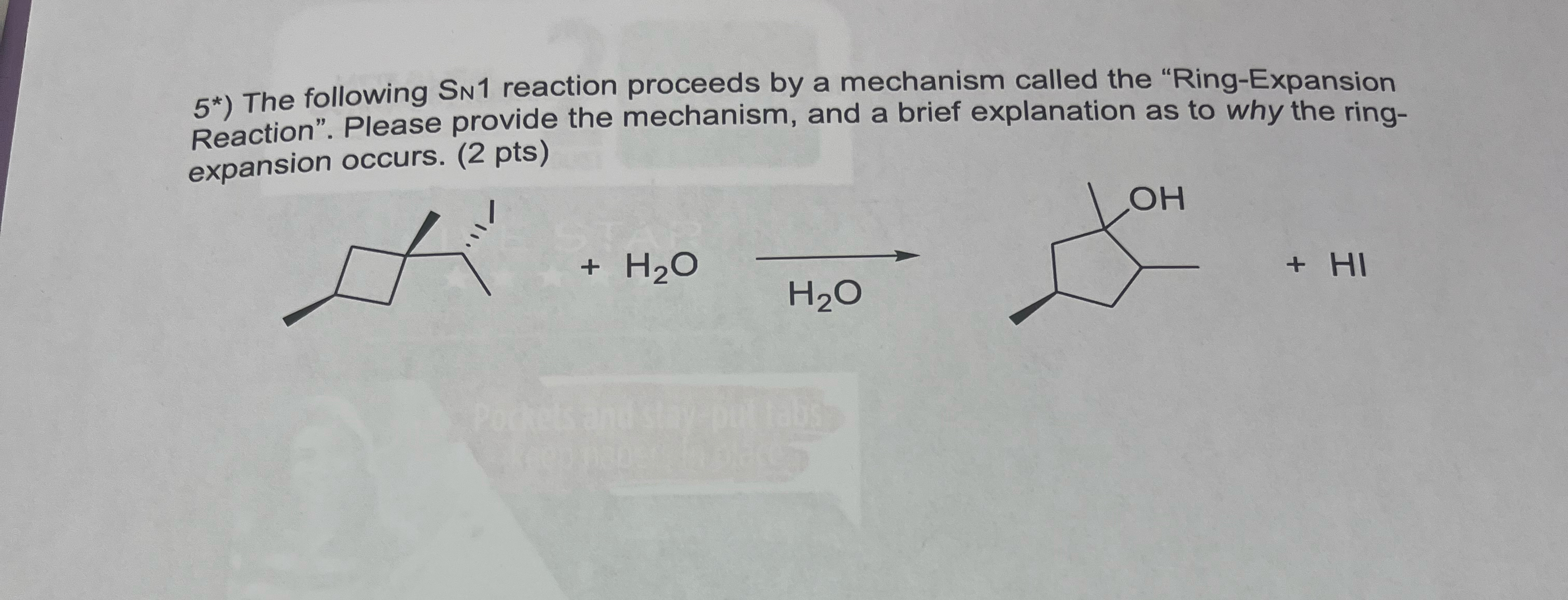 Solved 5*) ﻿The following SN1 ﻿reaction proceeds by a | Chegg.com
