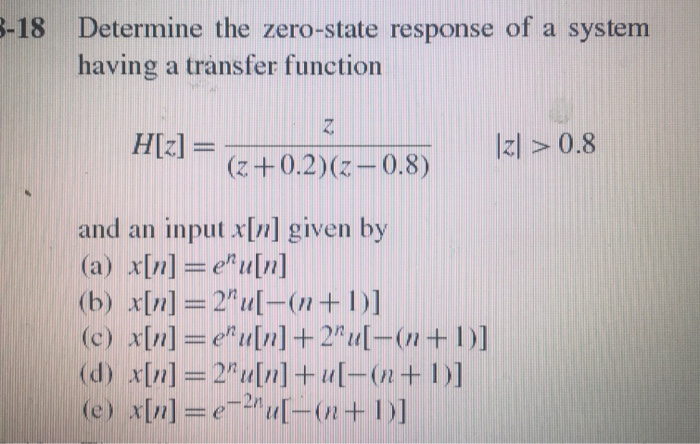 Solved 3-18 Determine the zero-state response of a system | Chegg.com