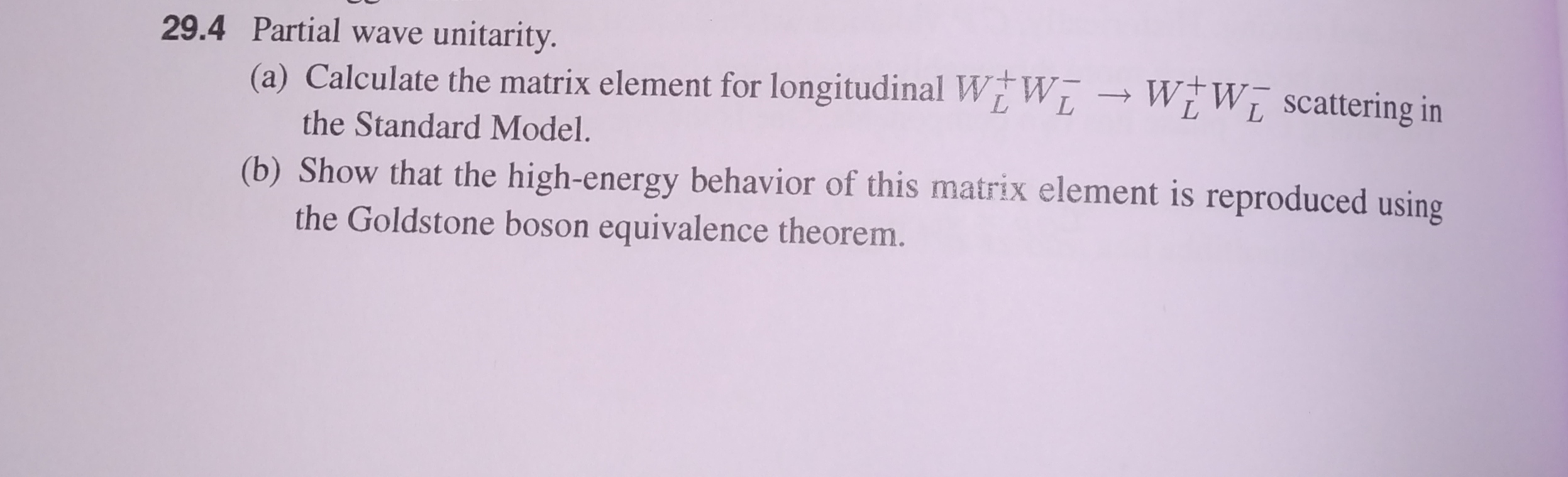 Solved 29.4 ﻿Partial wave unitarity.(a) ﻿Calculate the | Chegg.com