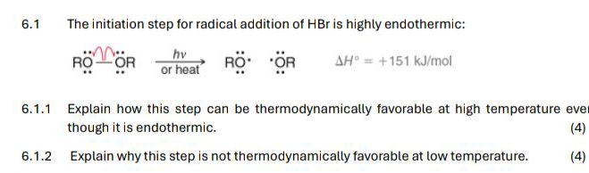 Solved 6.1 ﻿The initiation step for radical addition of HBr | Chegg.com