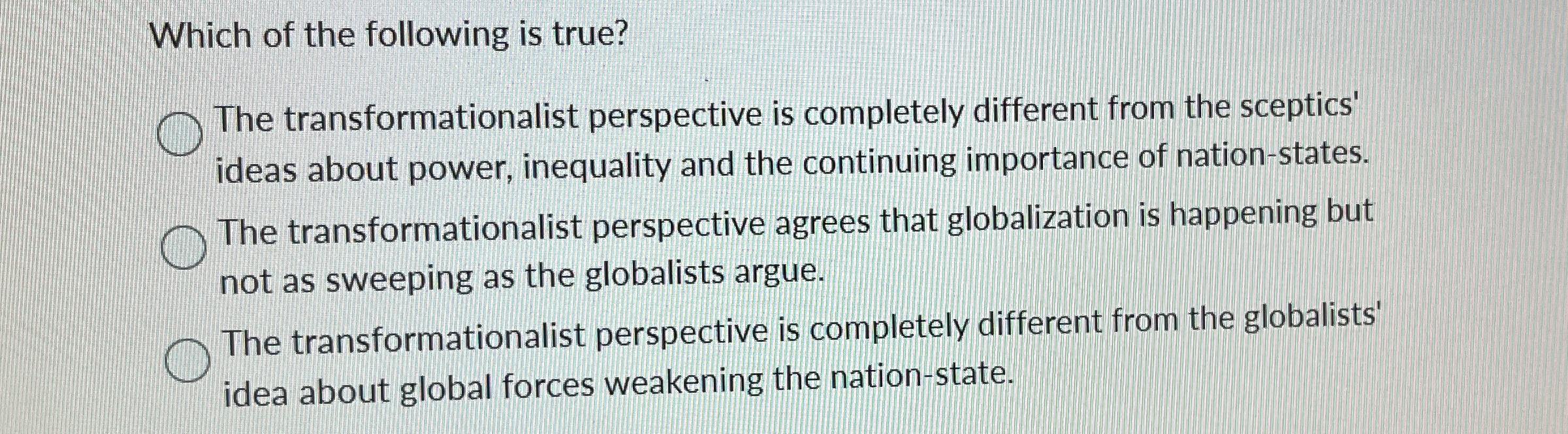 Solved Which of the following is true?The | Chegg.com