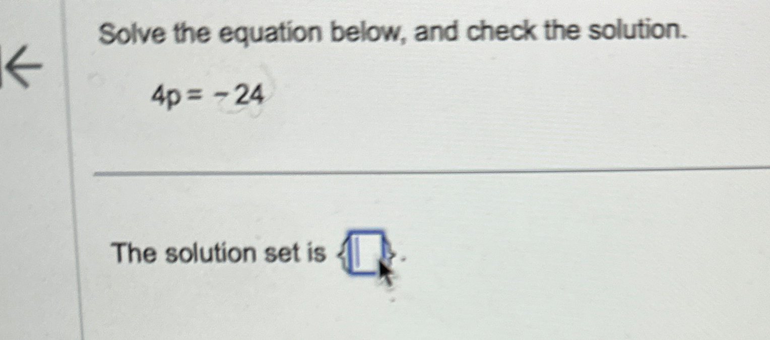 Solved Solve the equation below, and check the | Chegg.com