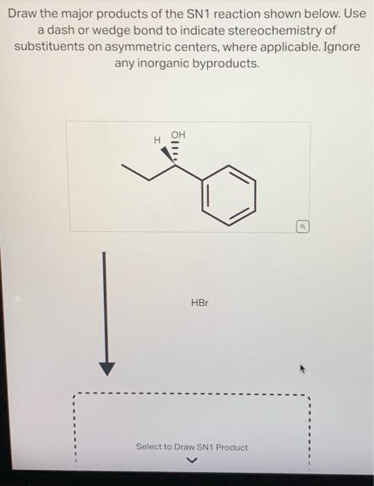 Solved Draw the major products of the SN1 reaction shown | Chegg.com