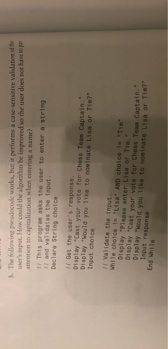 Solved 3 The Following Pseudocode Works But It Performs A 2787