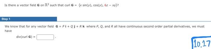 Solved Is there a vector field G on R3 such that curl | Chegg.com