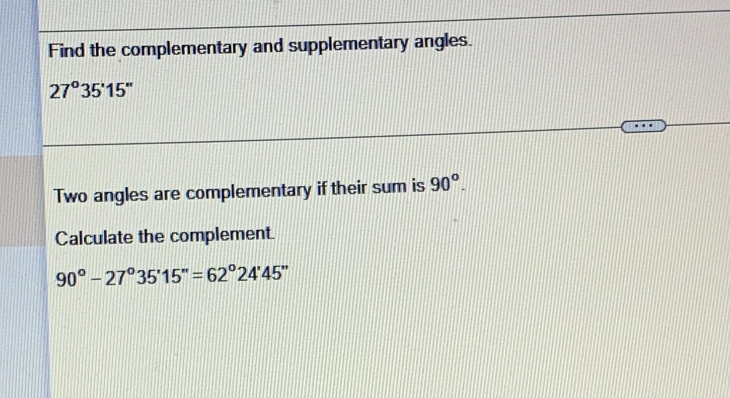 Solved Find the complementary and supplementary | Chegg.com