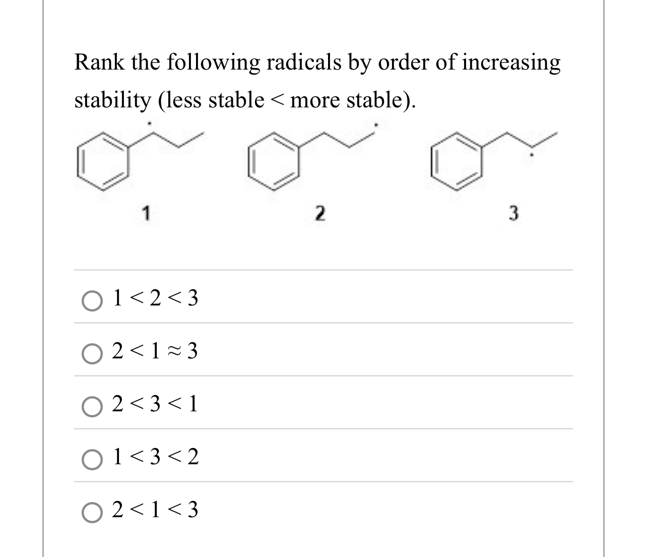 Rank the following radicals by order of increasing | Chegg.com