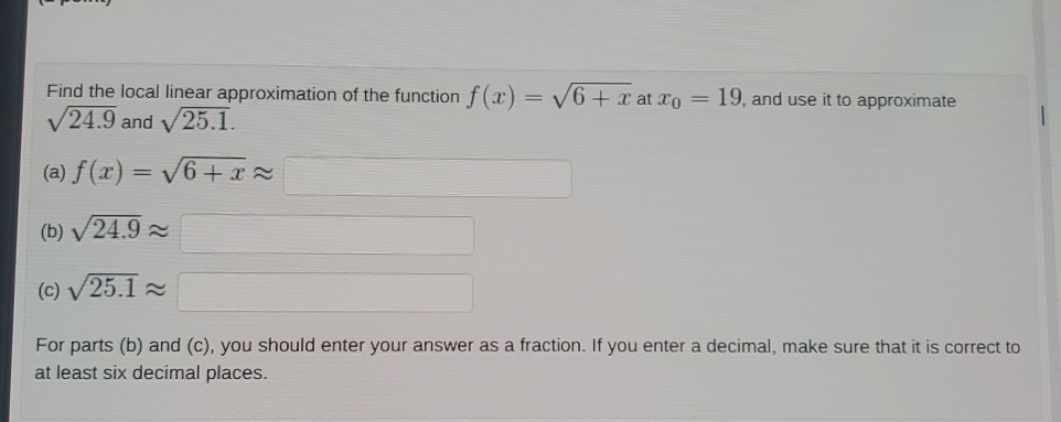 Solved Find the local linear approximation of the function | Chegg.com