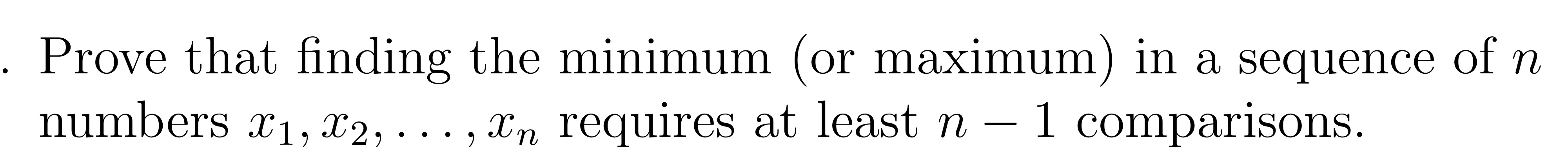 Solved Prove that finding the minimum (or maximum) ﻿in a | Chegg.com