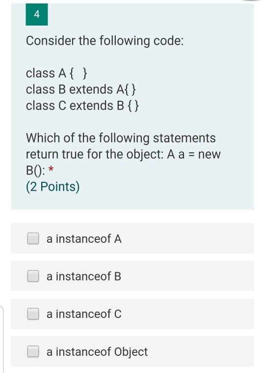 Solved 4 Consider the following code: class A{ } class B | Chegg.com