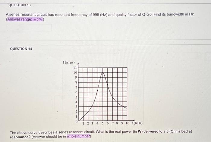 Solved A series resonant circuit has resonant frequency of | Chegg.com