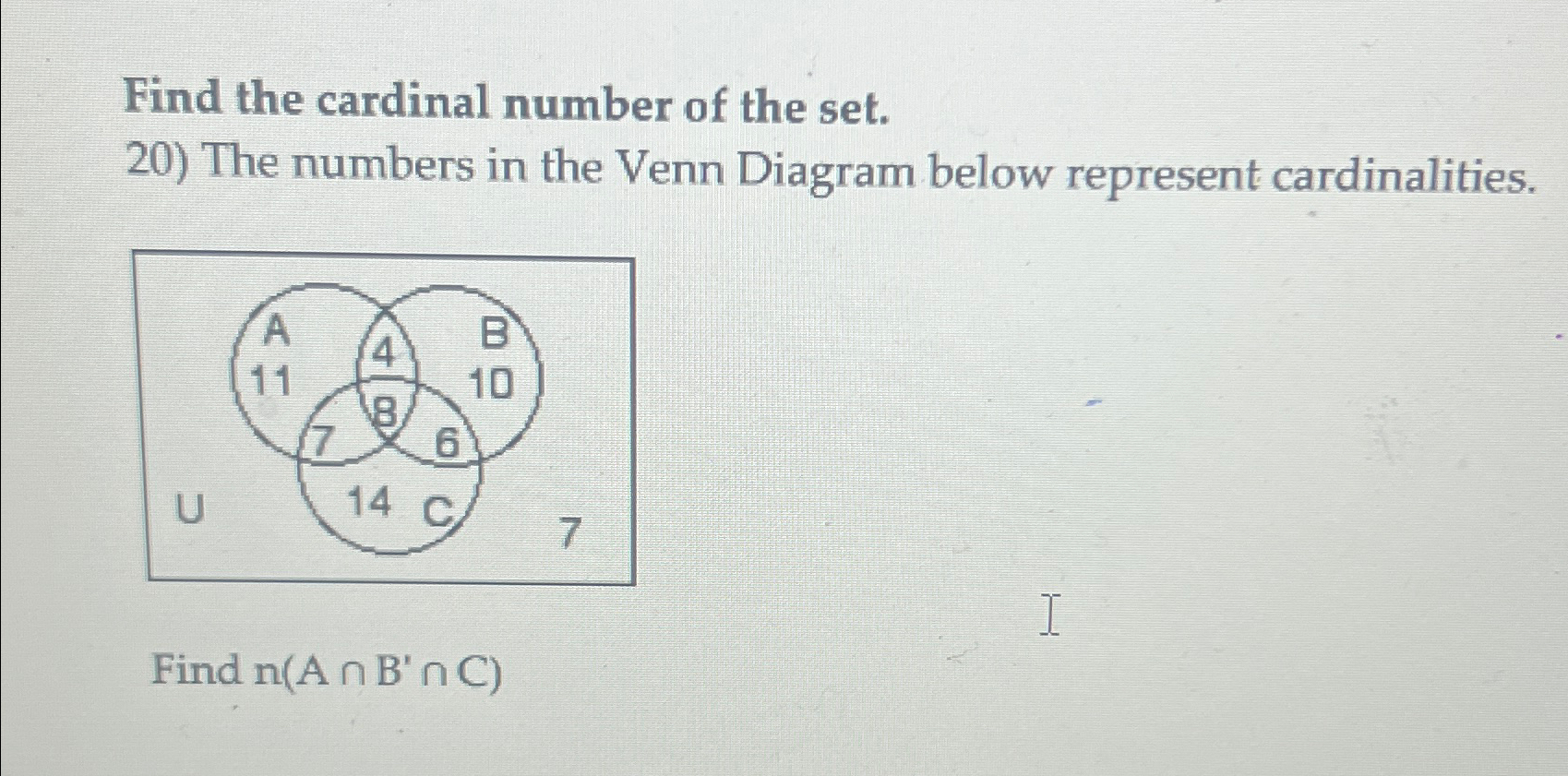 Solved Find the cardinal number of the set.The numbers in | Chegg.com