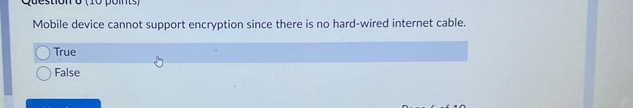 Solved Mobile device cannot support encryption since there | Chegg.com