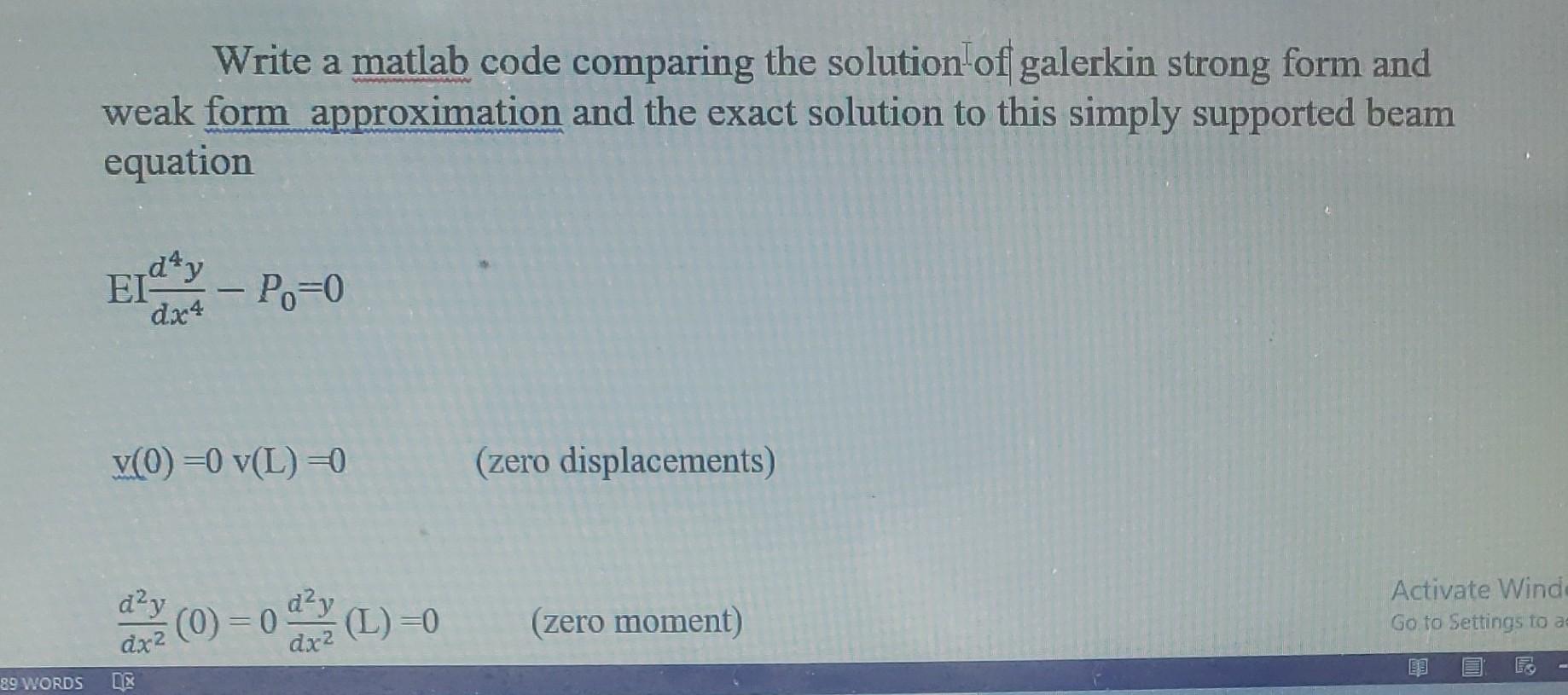Write a matlab code comparing the solution of | Chegg.com