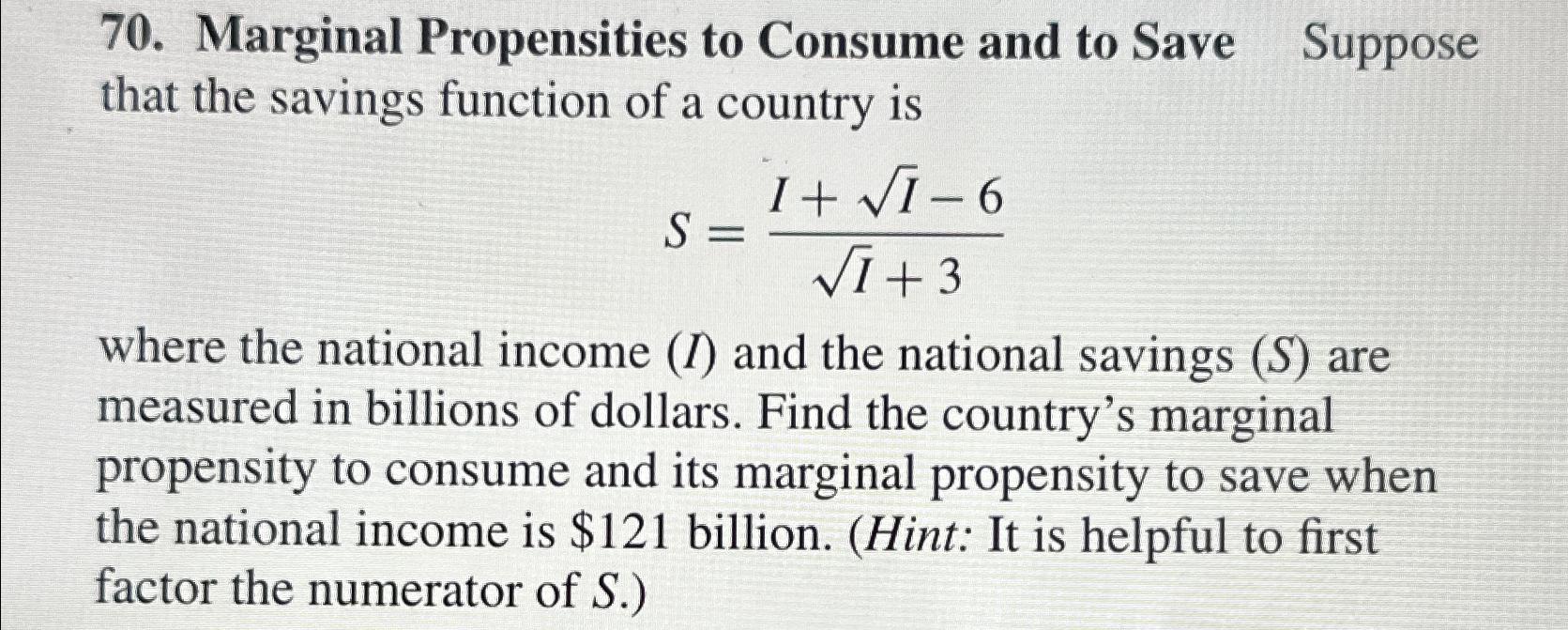 Solved Marginal Propensities to Consume and to Save Suppose | Chegg.com