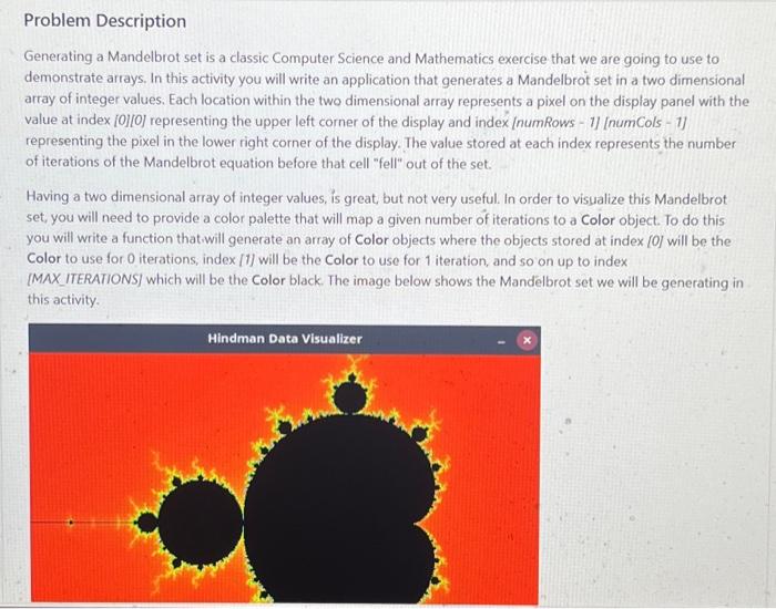 Solved Generating a Mandelbrot set is a classic Computer | Chegg.com