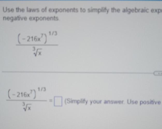 Solved Use the laws of exponents to simplify the algebraic | Chegg.com