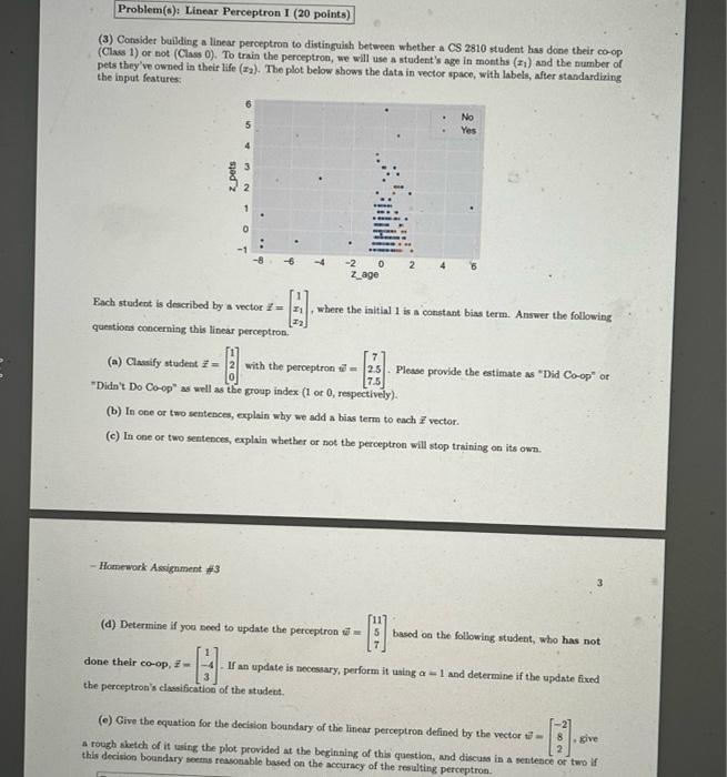 Solved (3) Consider building a linear perceptron to | Chegg.com