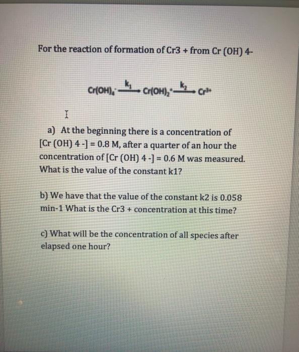 Solved For the reaction of formation of Cr3+ from Cr (OH) 4- | Chegg.com