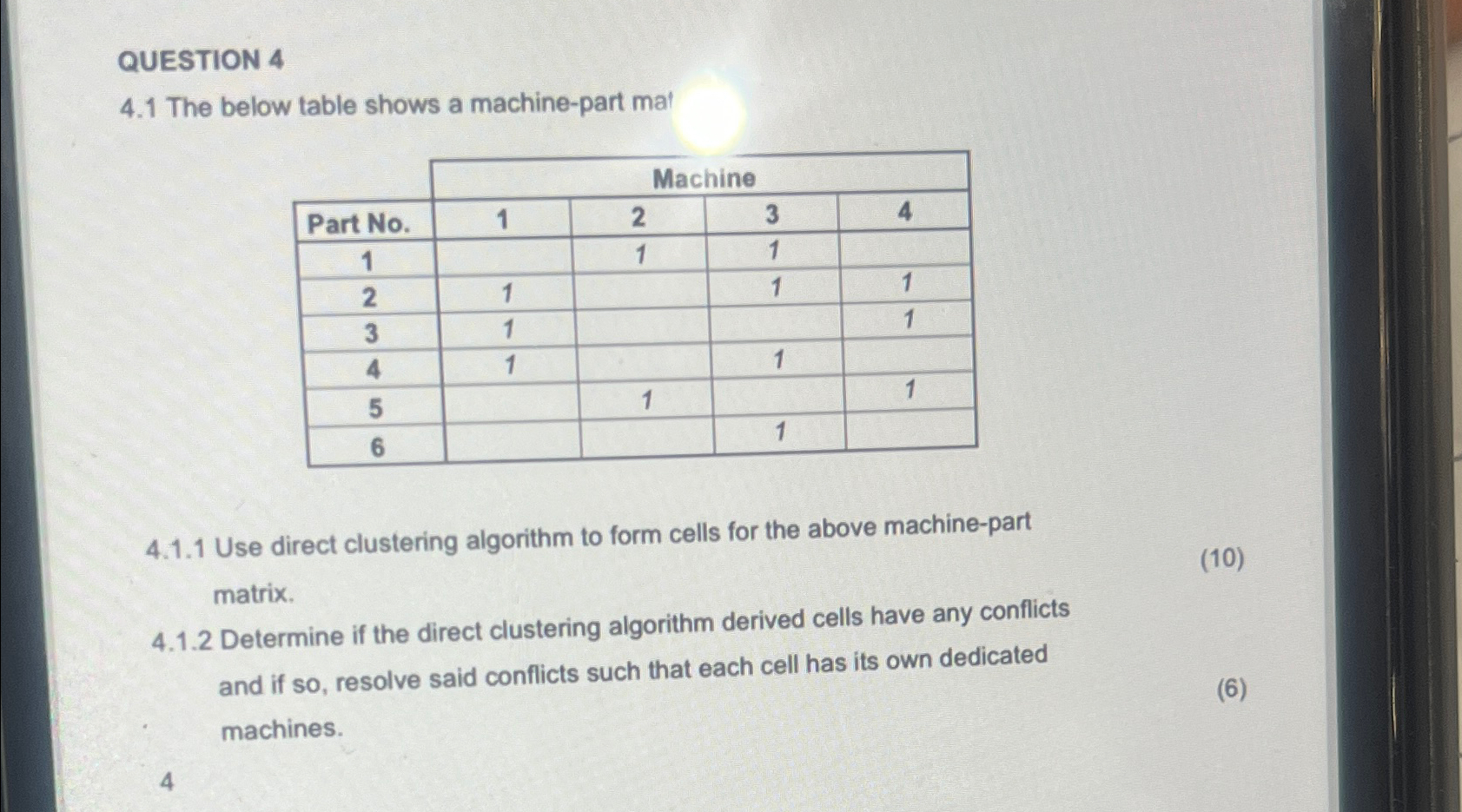Solved QUESTION 44.1 ﻿The below table shows a machine-part | Chegg.com