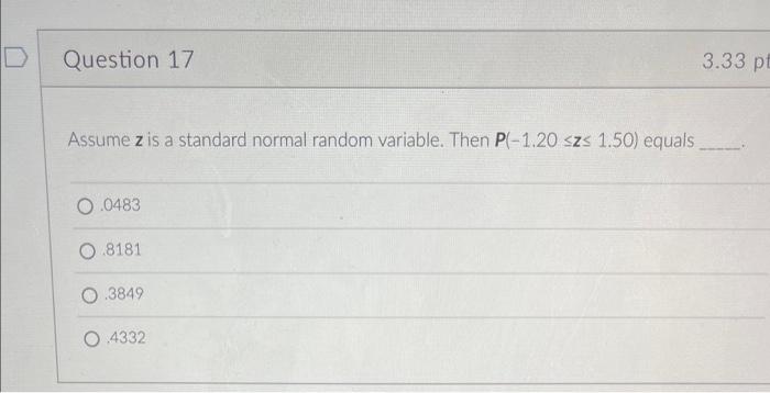 Solved Assume z is a standard normal random variable. Then | Chegg.com