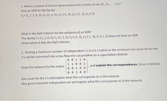Solved 1. What is a system of distinct representatives for a | Chegg.com