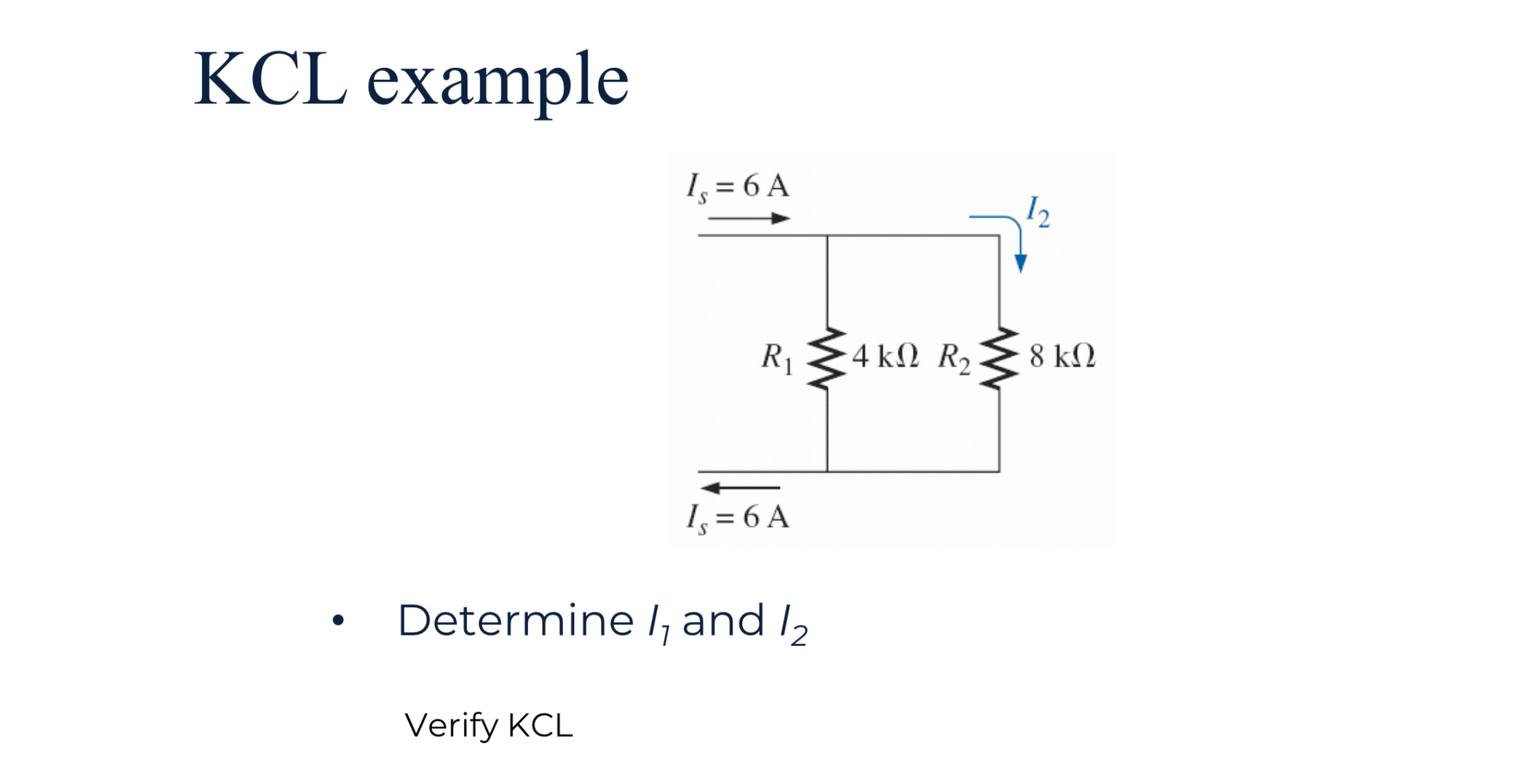 Solved KCL exampleDetermine I7 ﻿and I2Verify KCL | Chegg.com