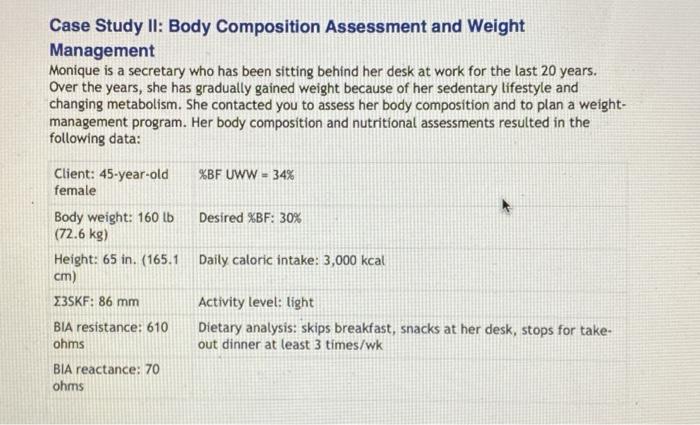 Solved Case Study II: Body Composition Assessment and Weight | Chegg.com