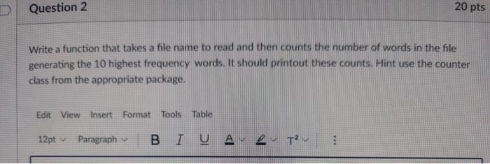 Solved Question 2 20 Pts Write A Function That Takes A File 