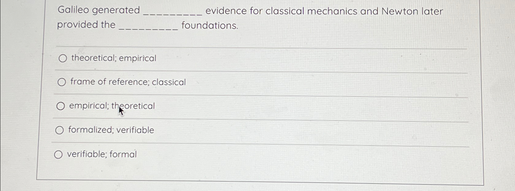 Solved Galileo generated evidence for classical mechanics | Chegg.com