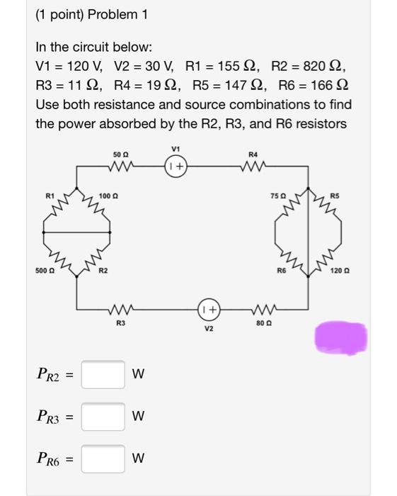 Solved (1 point) Problem 1 In the circuit below: V1 = 120 V, | Chegg.com